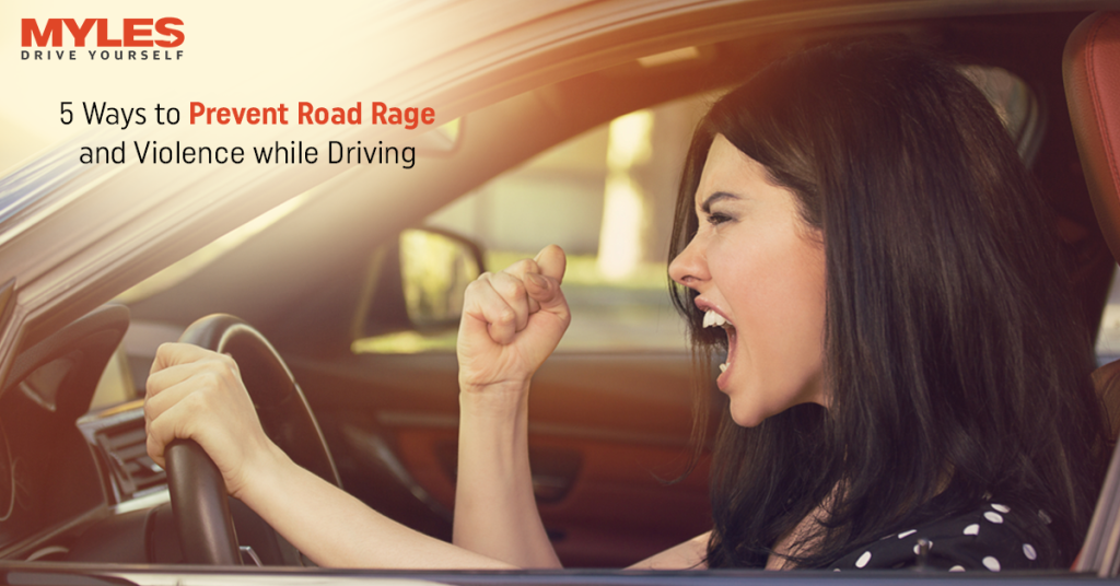 5 Ways to Prevent Road Rage and Violence while Driving - Myles Car ...