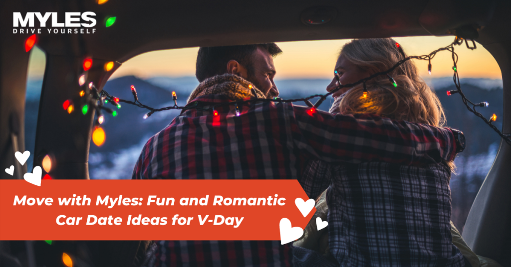 Move with Myles: Fun and Romantic Car Date Ideas for V-Day - Myles Car ...