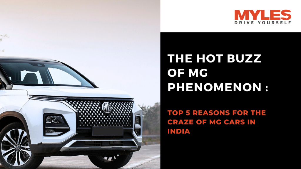 The Hot Buzz of MG Phenomenon : Top 5 Reasons for the craze of MG Cars ...