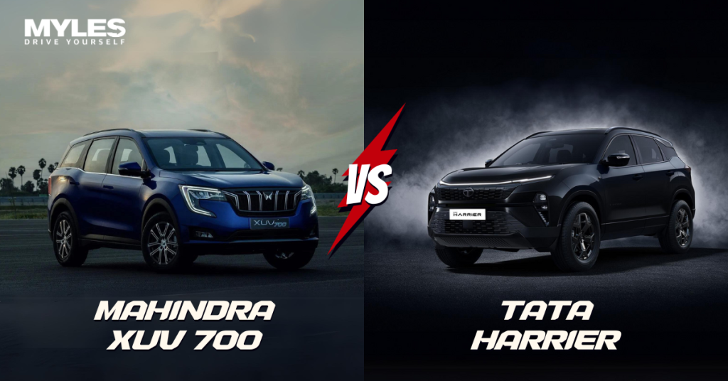 Tata Harrier V/S XUV 700: Know which is better? - Myles Car Rental & Subscription