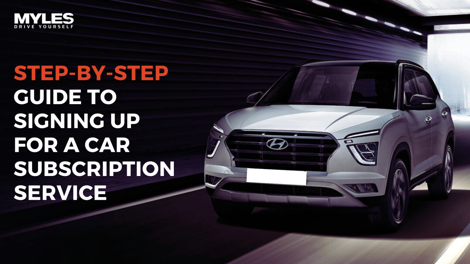 Step-by-Step Guide to Signing Up for a Car Subscription Service - Myles ...